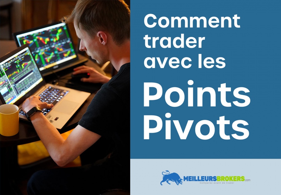 Comment trader avec les points pivots ? | meilleursbrokers.com